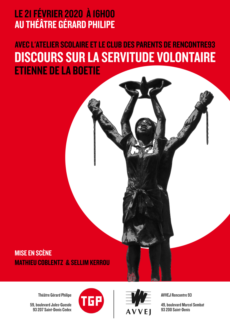 Spectacle : Discours sur la servitude volontaire - AVVEJ